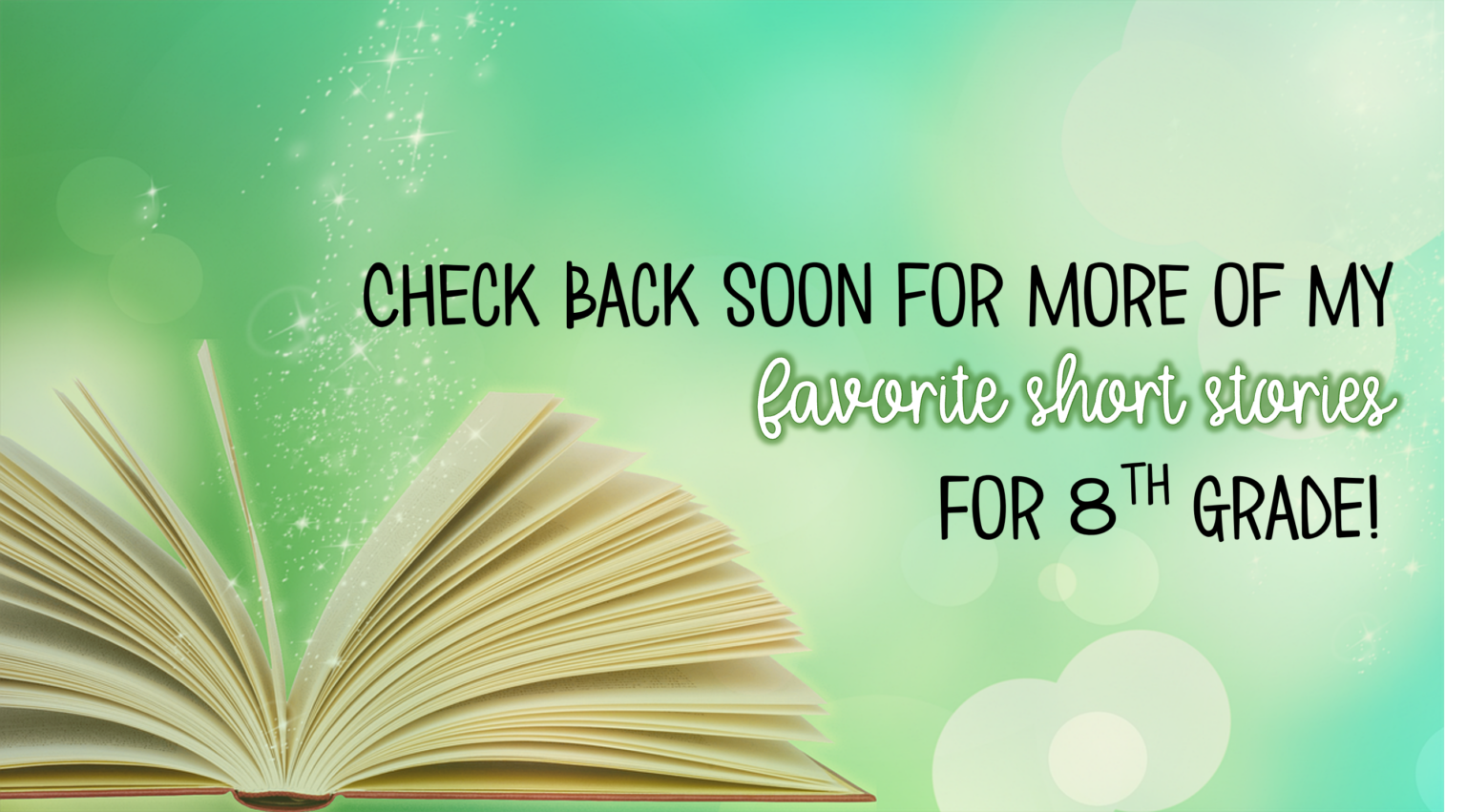 9 SHORT STORIES TO READ WITH 8TH GRADE – I'm Lovin' Lit